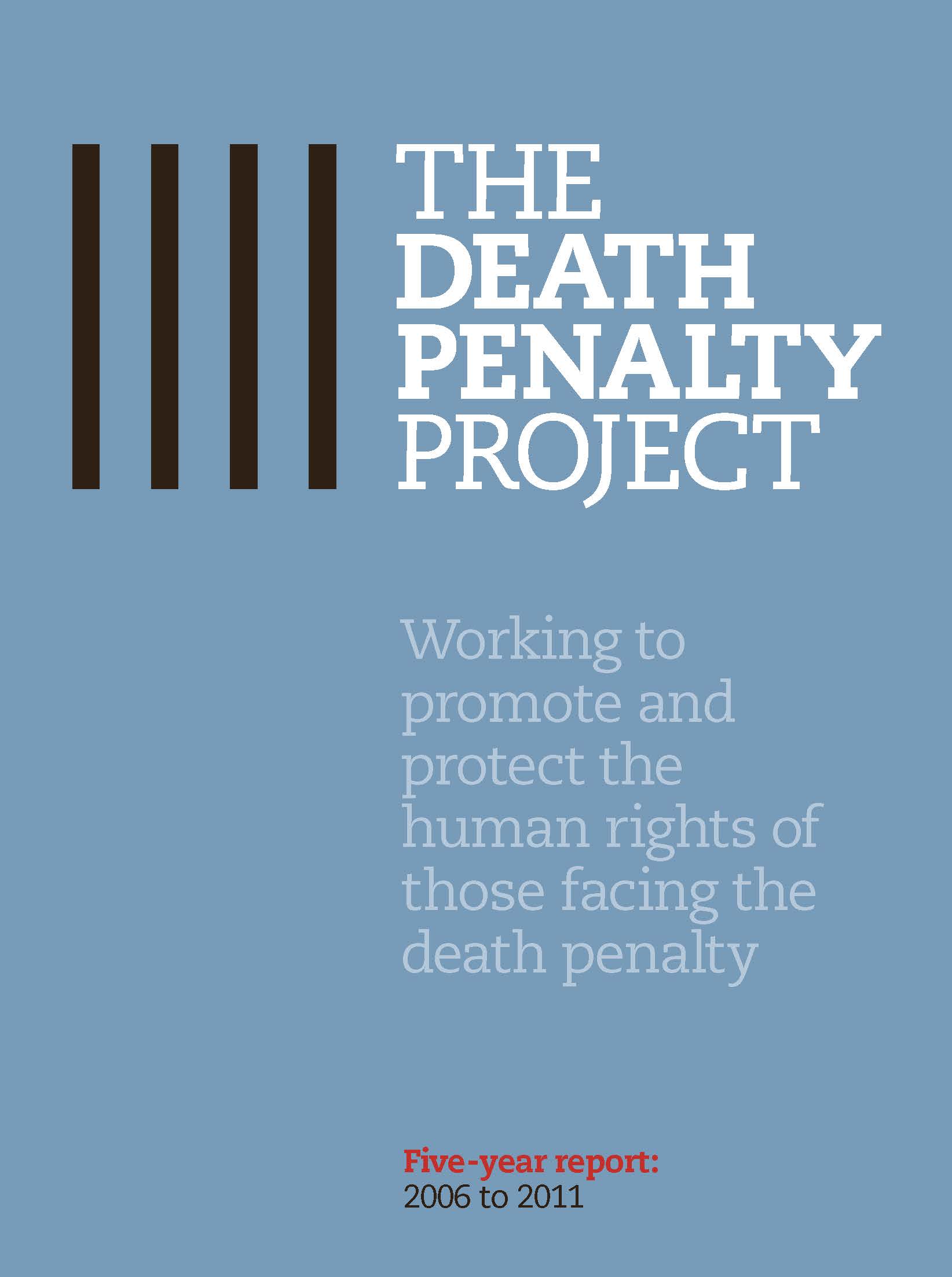 The Death Penalty Project Five-Year Report | The Death Penalty Project